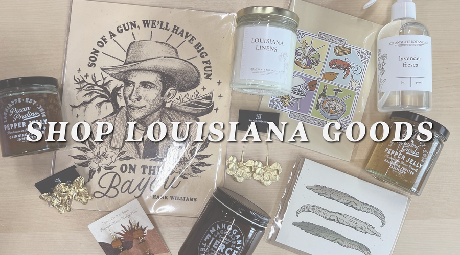 Sweet Baton Rouge: Support Louisiana and Shop For Local Gifts