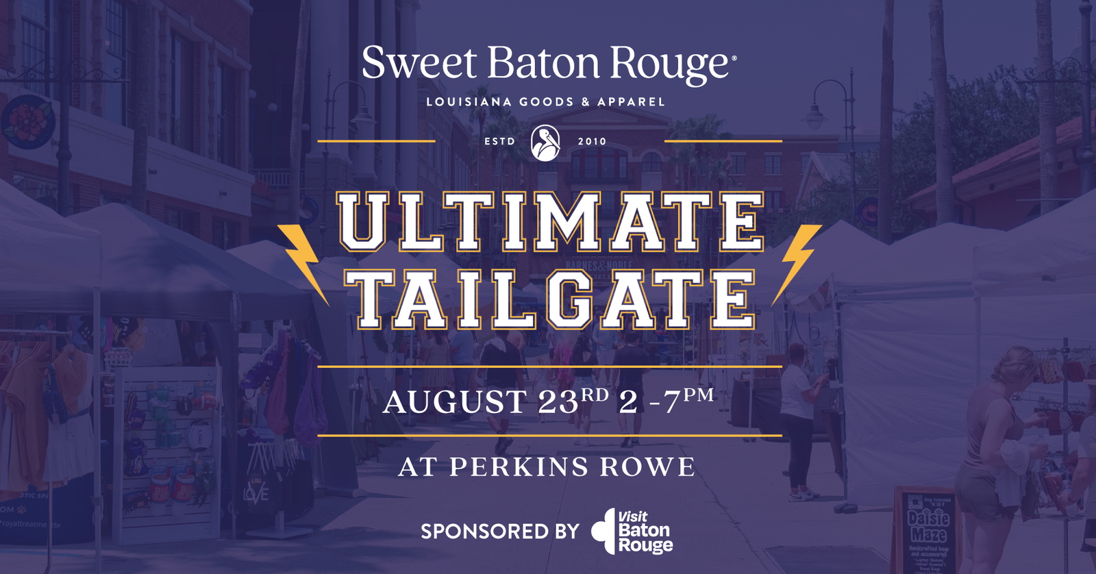 Ultimate Tailgate – Sweet Baton Rouge